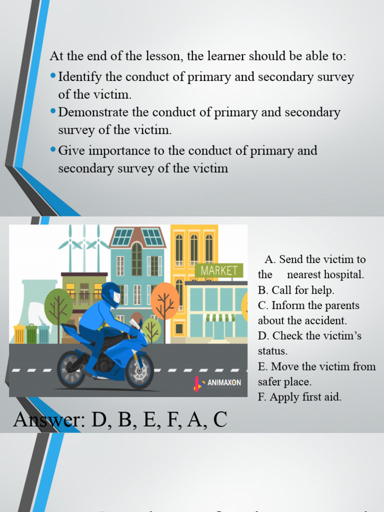 Conduct of Primary and Secondary Survey of the Victim 2 | Download Free ...