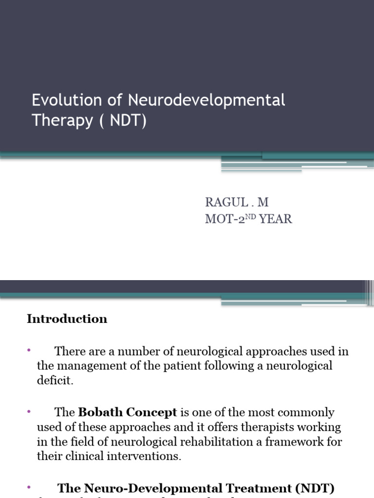 Evolution of Neurodevelopmental Therapy ( NDT) PPT | PDF | Nervous System | Motor Control