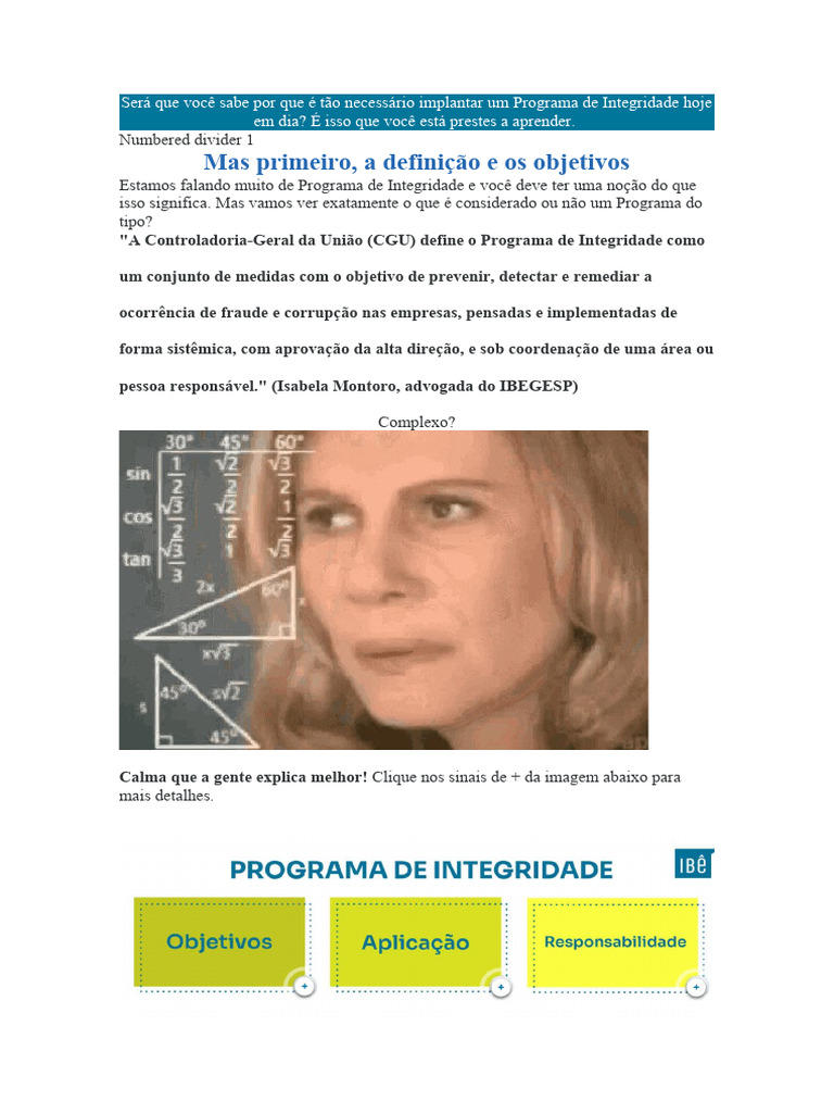 Será que você sabe por que é tão necessário implantar um Programa de Integridade hoje em dia ...