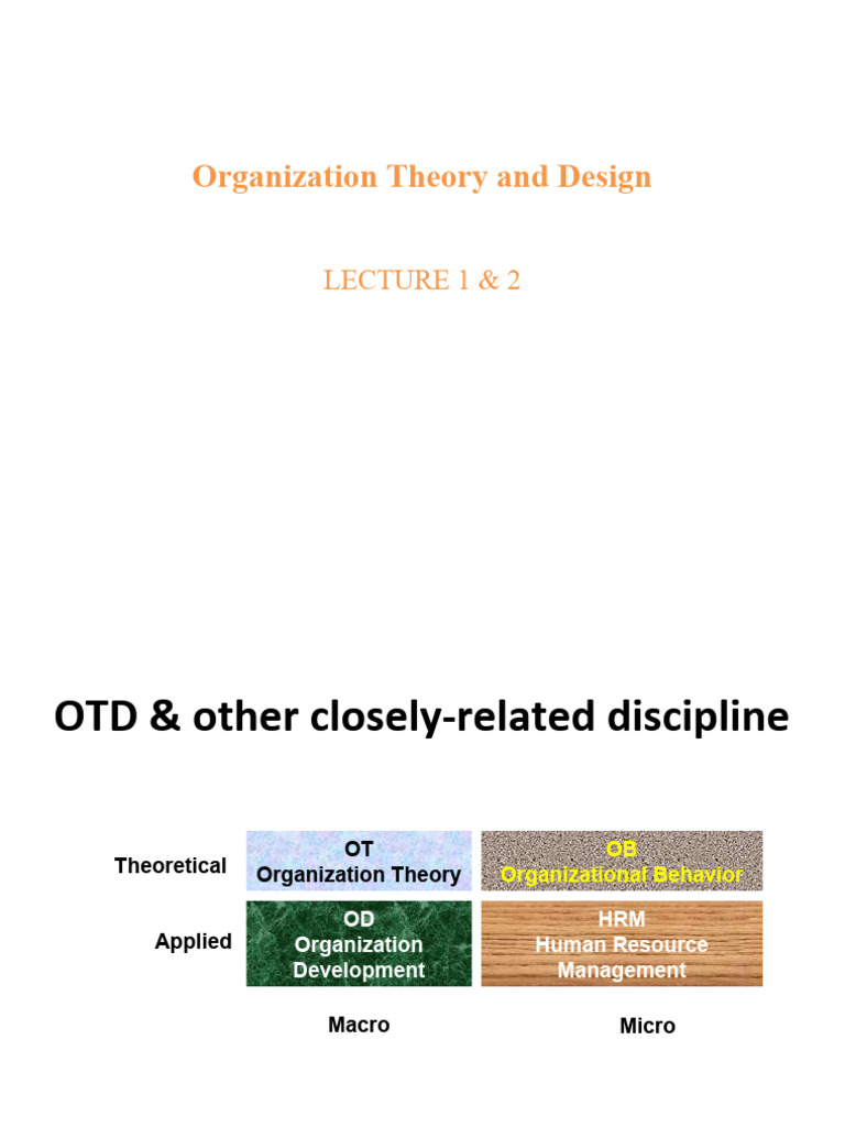 Organization Theory and Design Overview | PDF | System | Organizational ...