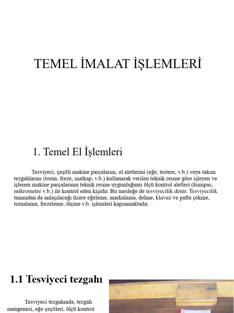 Temel İmalat İşlemleri̇ Sunum 1 | PDF