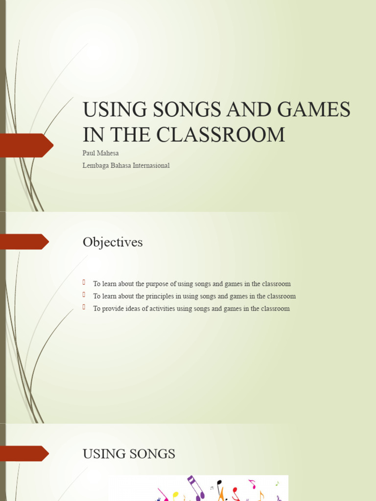 Using Songs and Games in the Classroom | Download Free PDF | Teachers ...