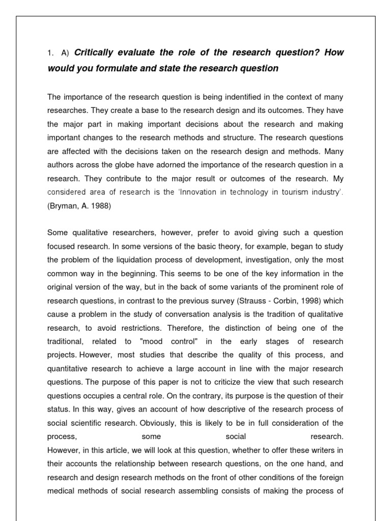 Critically Evaluate The Role of The Research Question? How Would You ...