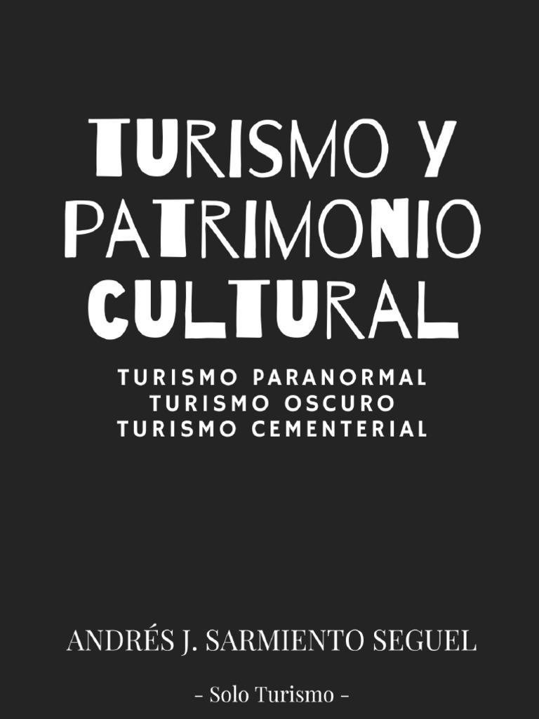 Libro Turismo Y Patrimonio Cultural | PDF | Turismo | Patrimonio cultural