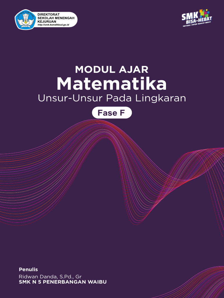 Modul Ajar Matematika - Unsur-Unsur Pada Lingkaran - Fase F 2 | PDF