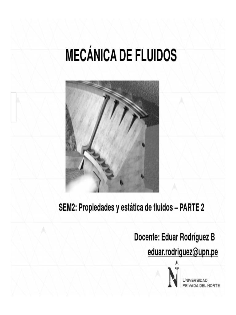 Sesión 2 - MECFLU - Propiedades y Estática de Fluidos - Presión | PDF ...