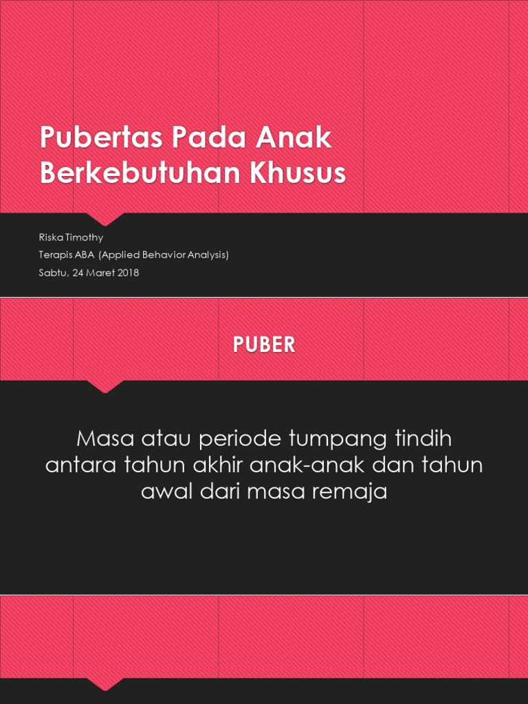 Pubertas Anak Berkebutuhan Khusus | PDF | Pengembangan Diri