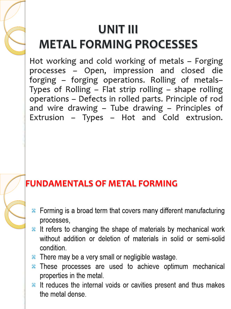 ME8351 Unit-3 METAL FORMING | PDF | Forging | Rolling (Metalworking)