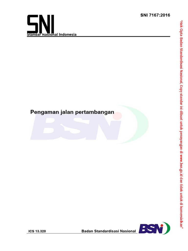 1517 - SNI 7167 - 2016 Tentang Pengaman Jalan Pertambangan | PDF