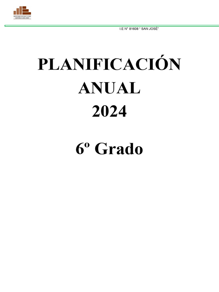 PLANIFICACIÓN ANUAL 6° GRADO 2024 | Descargar gratis PDF | Las emociones | Aprendizaje