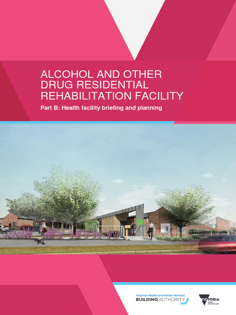 VHHSBA Alcohol and Other Drug Part B Health Facility Briefing and ...