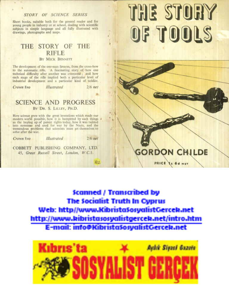 1944. Gordon Childe, V. the Story of Tools | PDF