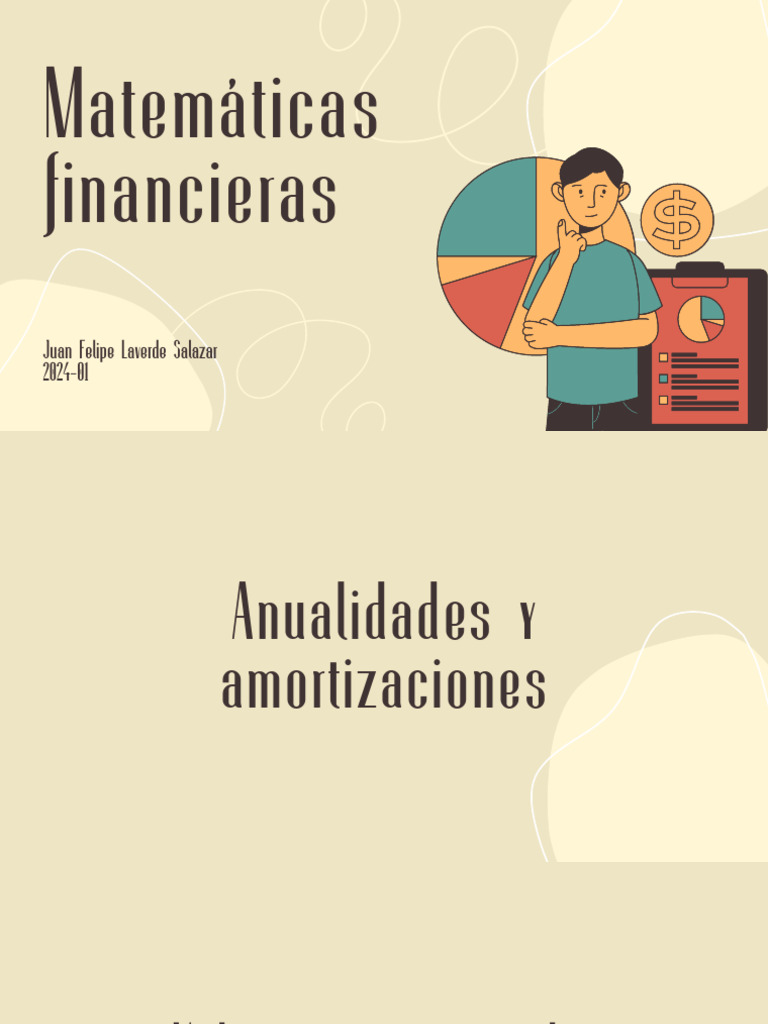 Anualidades y Amortizaciones | PDF | Interés | Finanzas y dinero