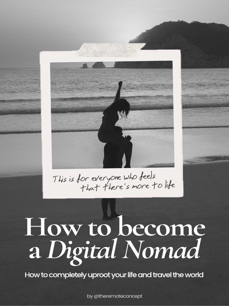 How To Become A Digital Nomad | PDF | Freelancer | Social Media
