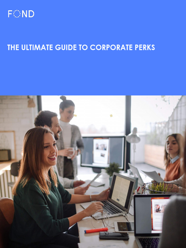 The Ultimate Guide To Corporate Perks | PDF | Employee Benefits ...