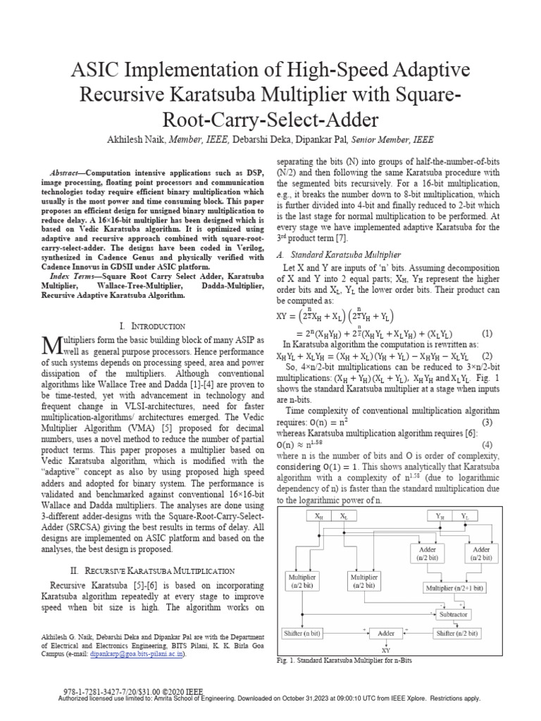 ASIC Implementation of High-Speed Adaptive Recursive Karatsuba Multiplier With Square-Root-Carry ...