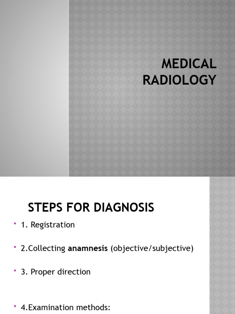 Radiology Examination Methods 2 Pdf Radiography Radiation Therapy