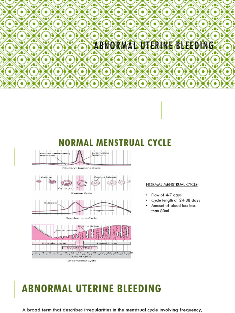 Abnormal Uterine Bleeding | PDF | Mammal Female Reproductive System ...