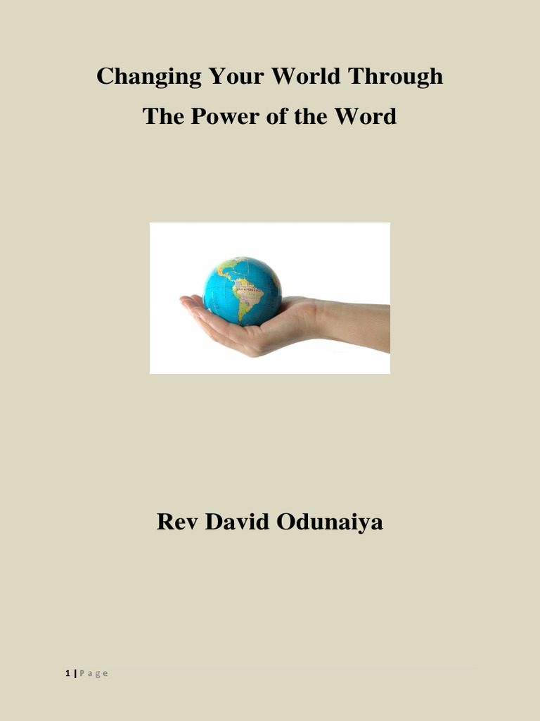 Changing Your World Through The Power of The Spoken Word | PDF ...
