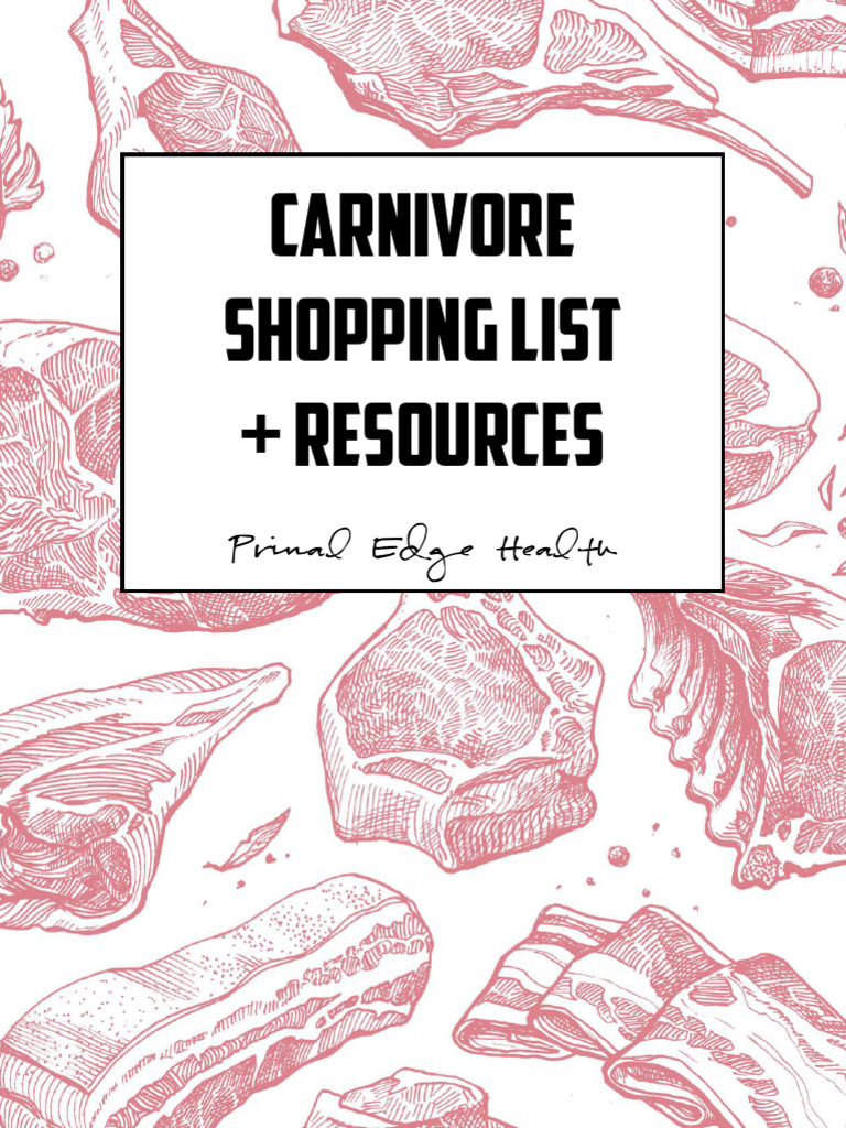 Essential Carnivore Diet Shopping List | PDF | Beef | Meat