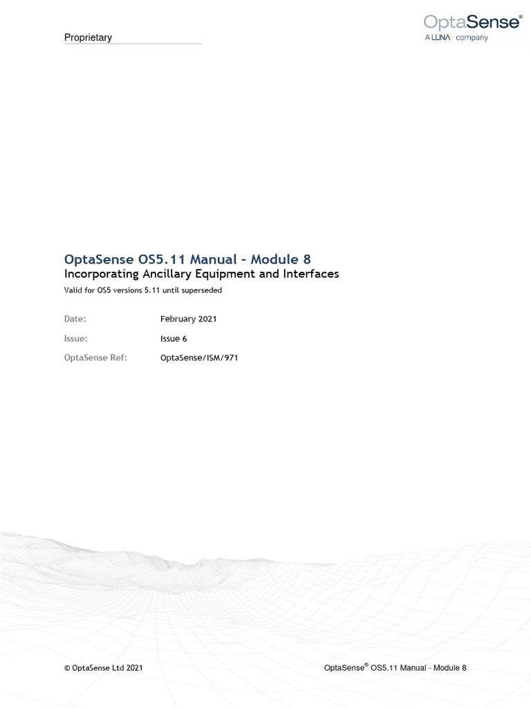 OptaSense OS5.11 Manuals - Module 8 - Incorporating Ancillary Equipment ... OptaSense OS5.11 Manuals - Module 8 - Incorporating Ancillary Equipment ...