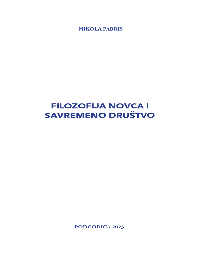 Filozofija Novca Savremeno Drustvo | PDF