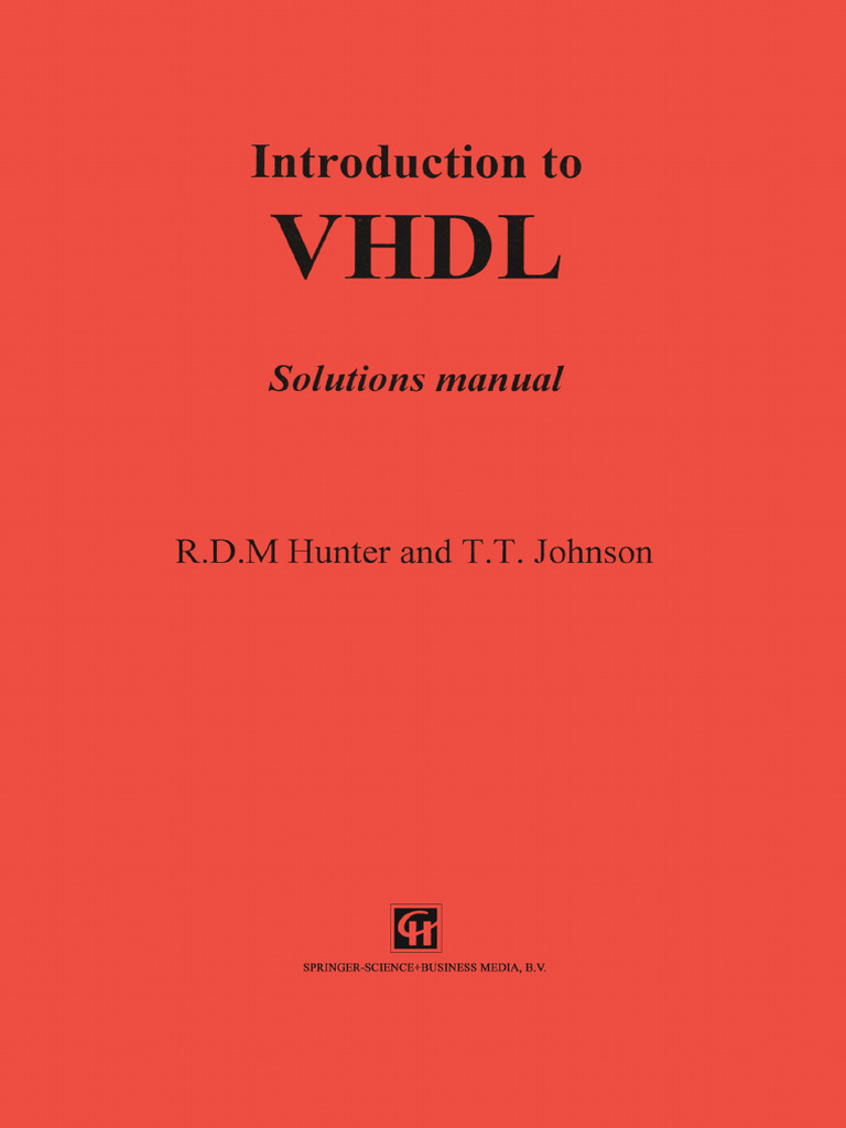 Introduction To VHDL Solutions Manual (R.D. Hun... | PDF | Vhdl | Computer Science
