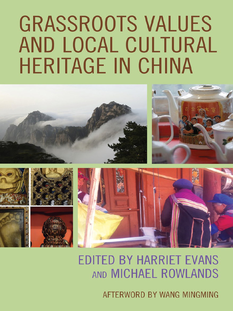 Harriet Evans - Michael Rowlands - Grassroots Values and Local Cultural ...