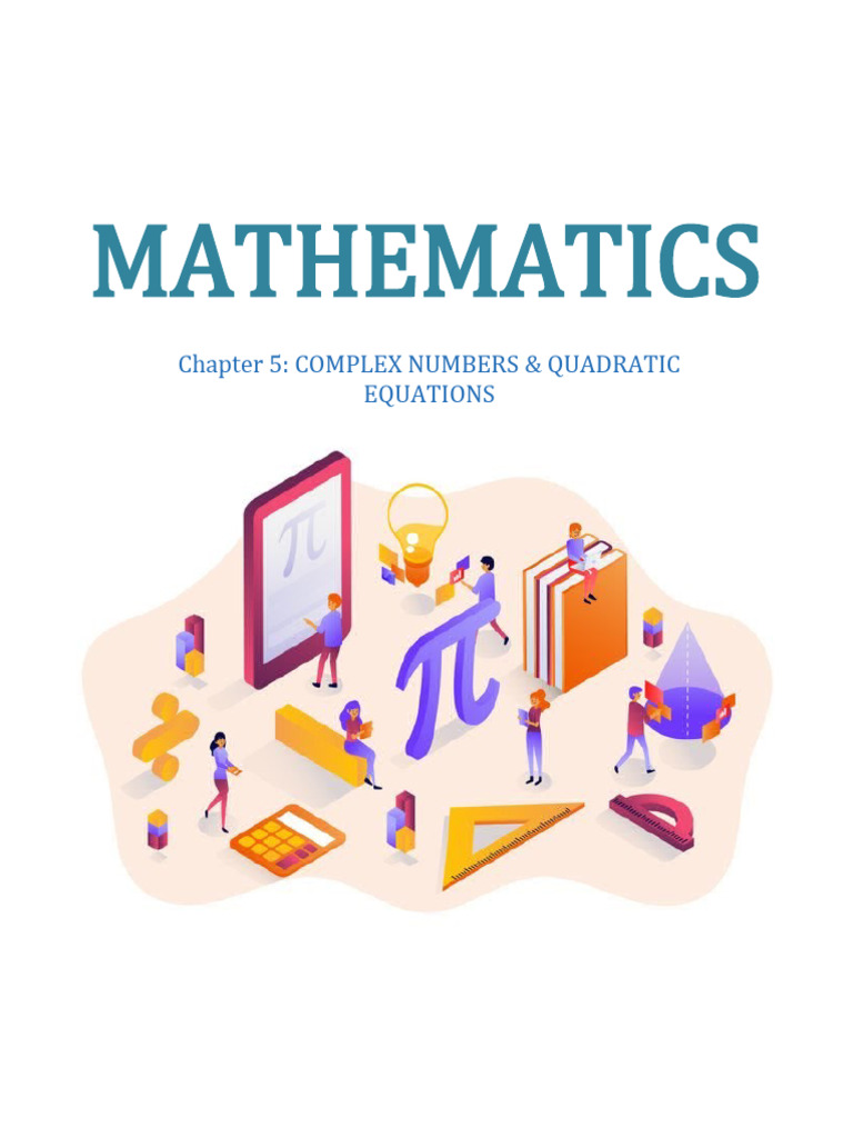 5. Complex Numbers And Quadratic Equations | PDF | Complex Number | Numbers