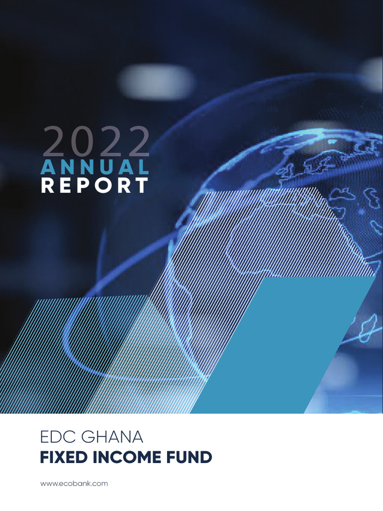 EDC Ghana Fixed Income Fund 2022 Report | PDF | Financial Audit | Audit