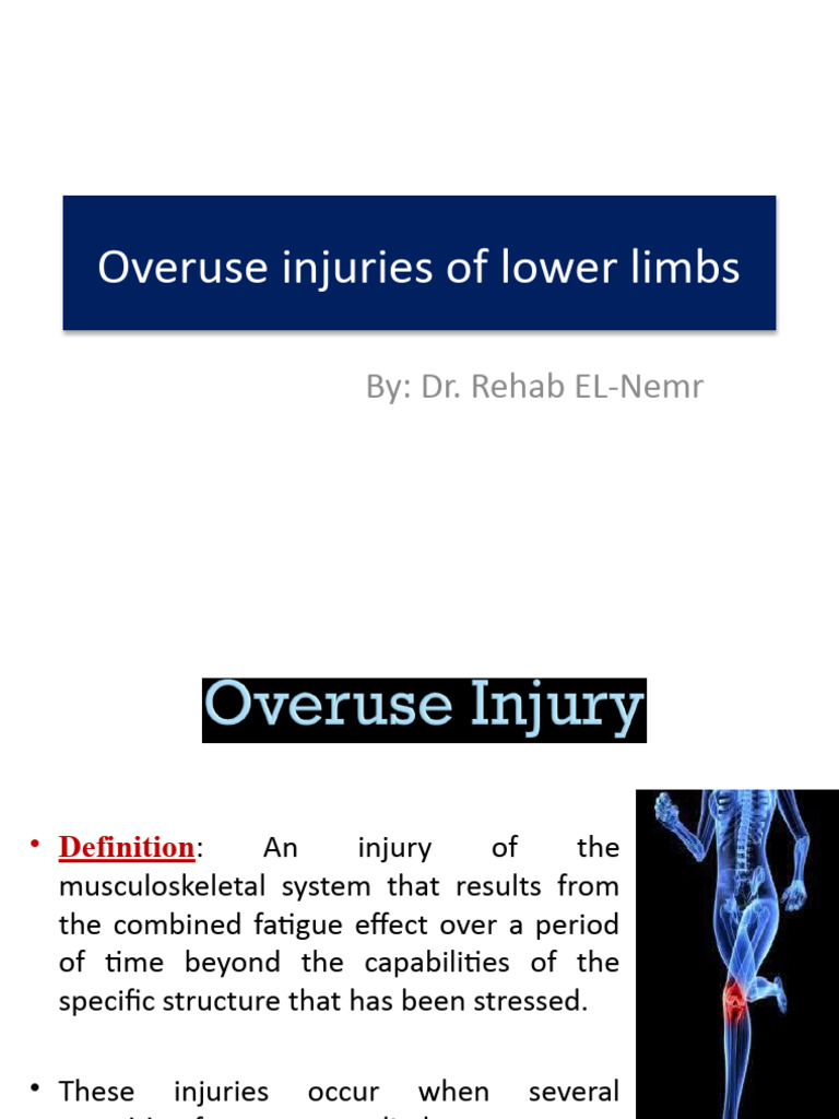 5 - Overuse Injuries of Lower Limb | Download Free PDF | Knee | Foot