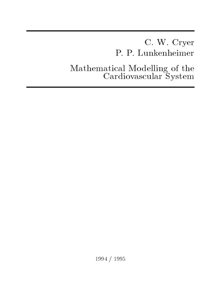 Mathematical Modelling Of The Cardiovascular System Pdf Heart Valve Atrium Heart