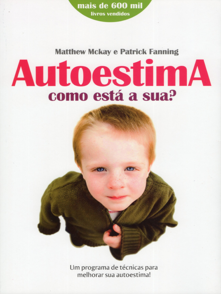 Autoestima Como Está a Sua - Matthew McKay e Patrick Fanning | PDF
