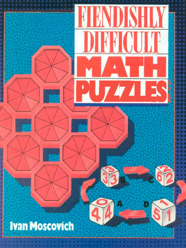 Fiendishly Difficult Math Puzzles-Sterling Pub Co Inc (1986, 1991 ...
