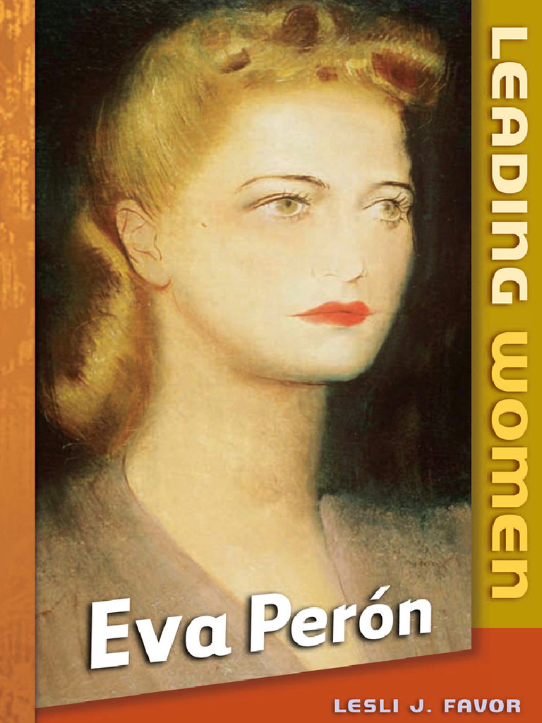Lesli J. Favor - Eva Peron (Leading Women) - Benchmark Books (NY) (2010) | PDF | Tango | Buenos ...