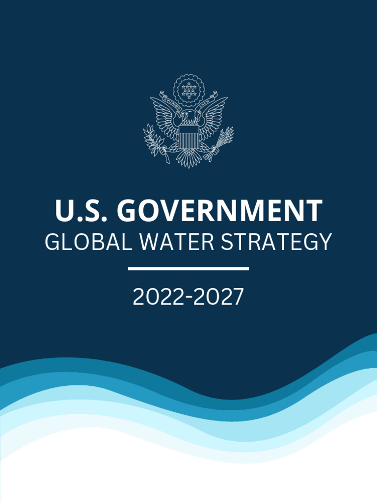 us_global_water_strategy_2022 | PDF | Wash | Water Security