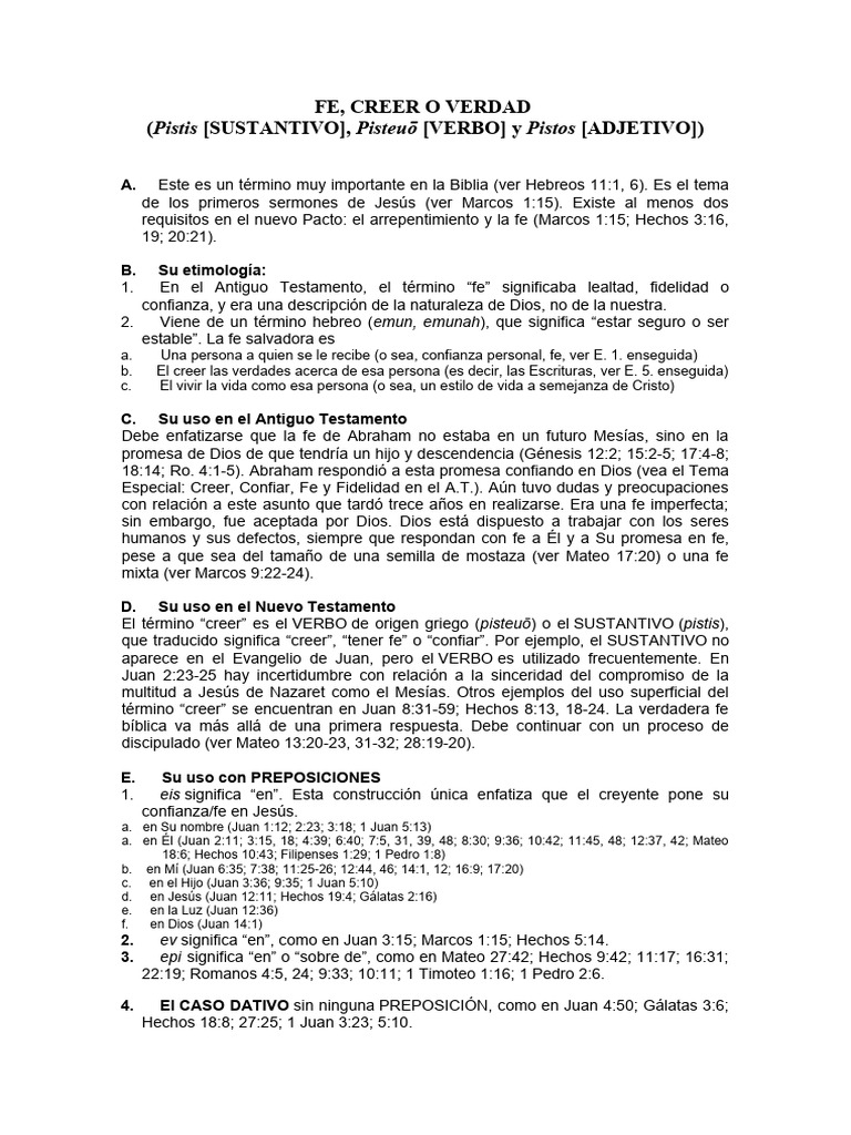 Fe, Creer O Verdad (Pistis (SUSTANTIVO), Pisteuō (VERBO) y Pistos ...