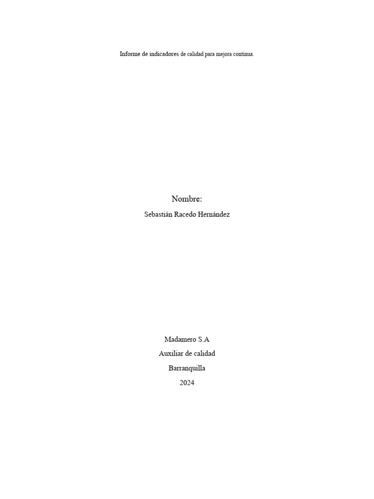 Informe De Indicadores De Calidad Para Mejora Continua Pdf Business