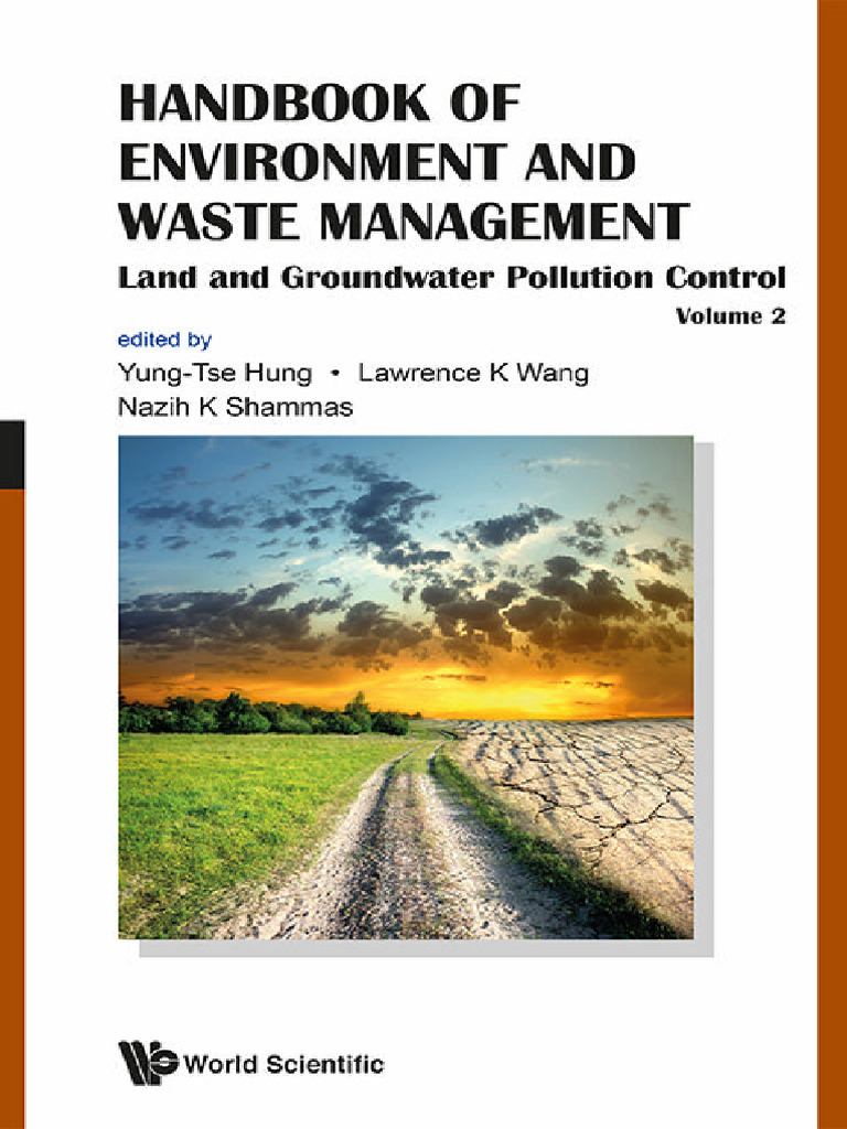 Handbook of Environment and Waste Management - Volume 2 - Land and ...