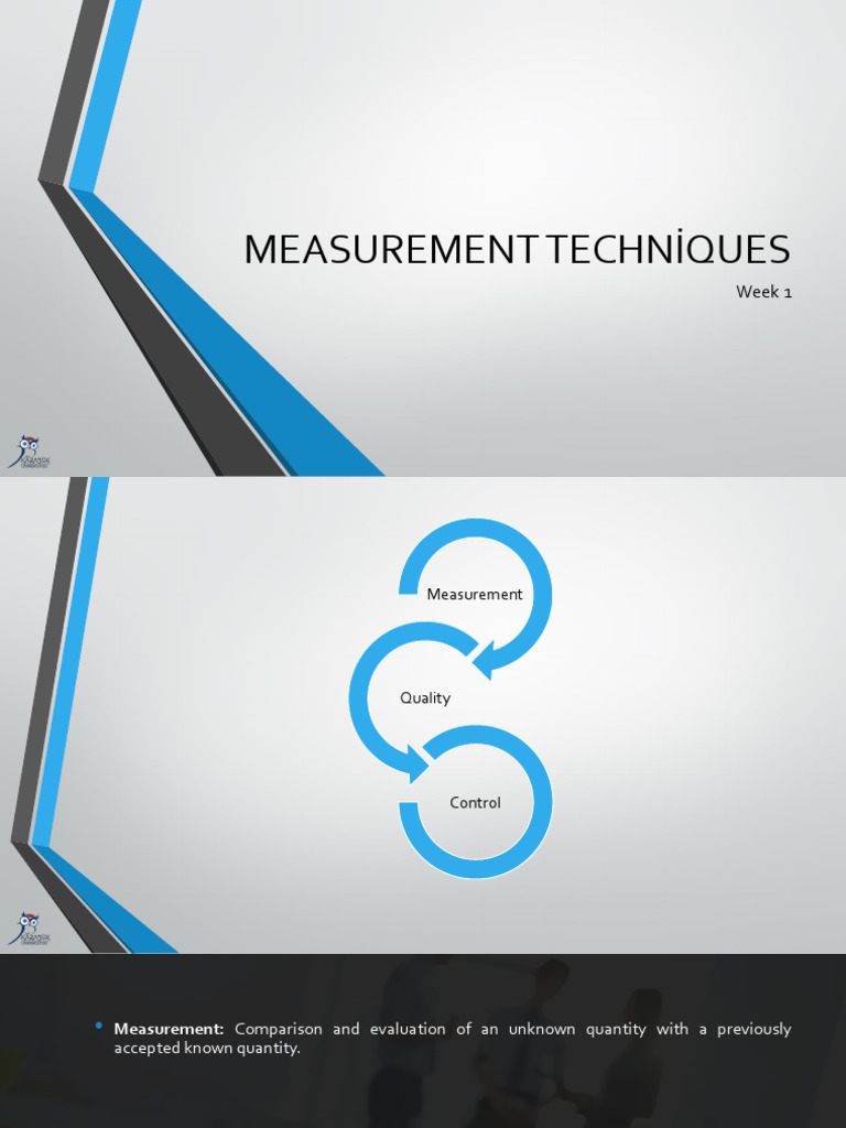 Measurement Techniques - Week 1 | PDF | Accuracy And Precision | Metrology