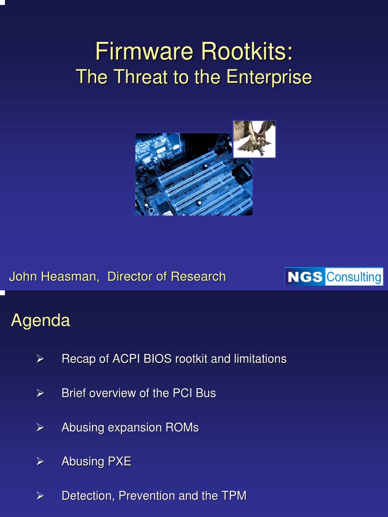 John Heasman - Firmware Rootkits: The Threat To The Enterprise | PDF ...