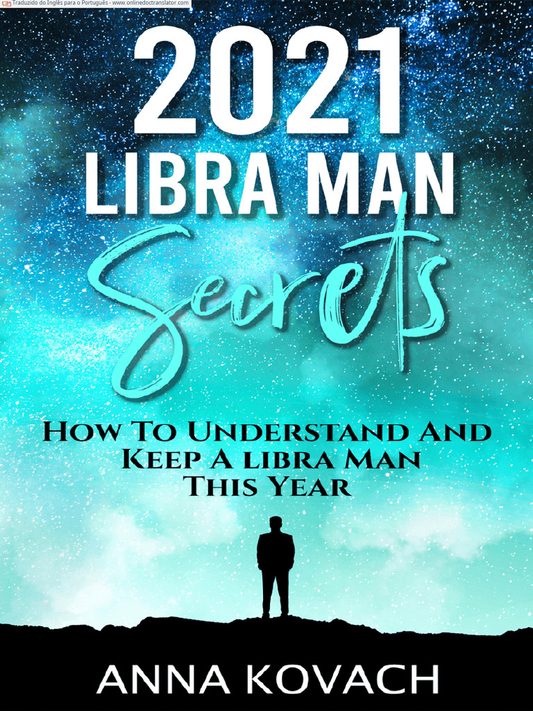 Libra Man Secrets 2021 by Anna Kovach - En.pt | PDF | Amor | Família