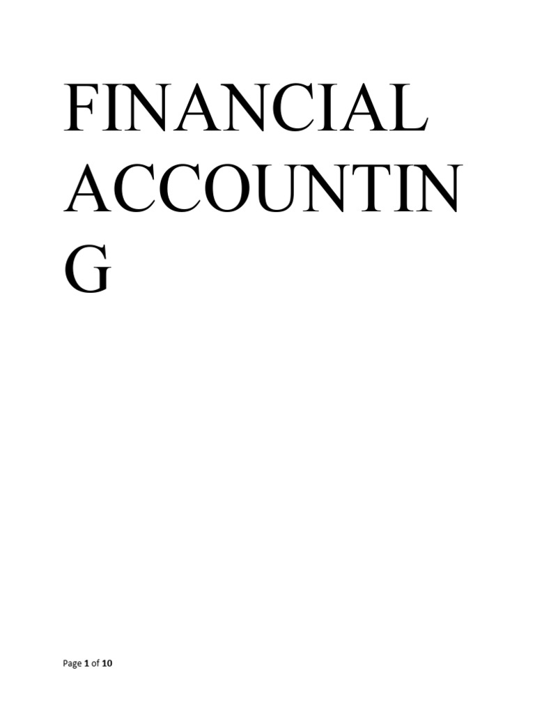 Financial Accounting Notes - 1 | PDF | Debits And Credits | Bookkeeping