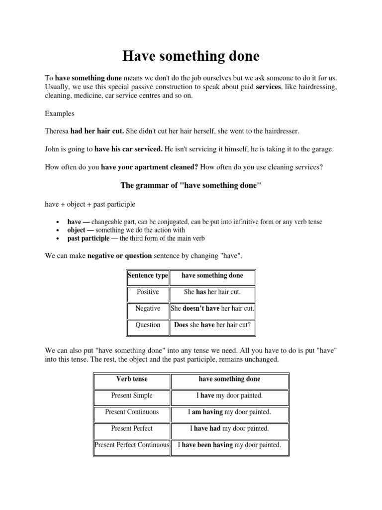 Understanding "Have Something Done" | PDF | Verb | Grammatical Tense