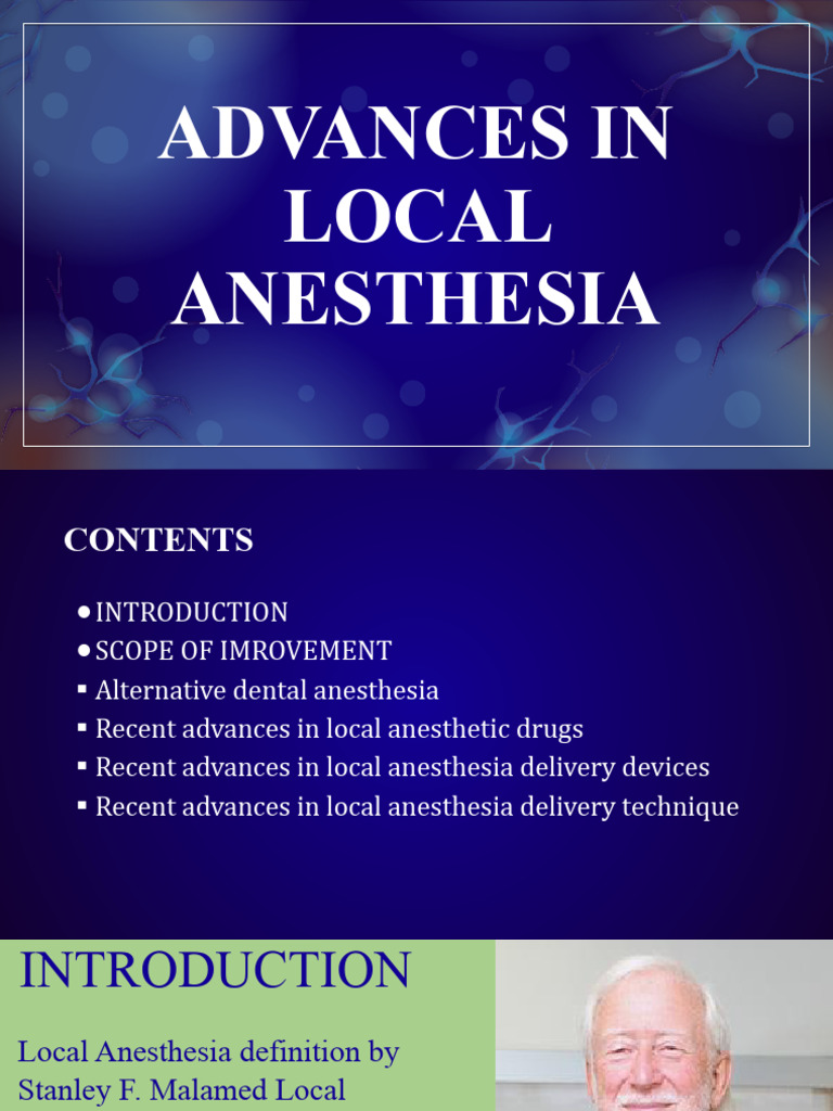 Advances in Local Anesthesia Techniques | PDF | Anesthesia | Pain