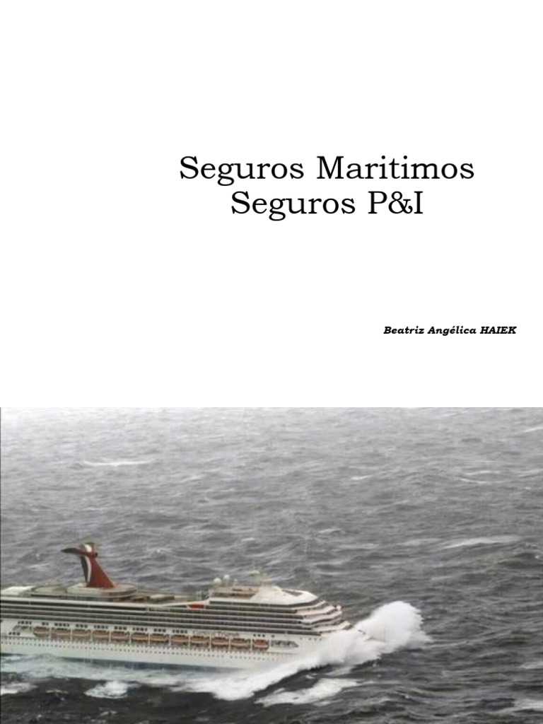 Seguros_maritimos_y_P_I Clase de Grado (2) (1) | Descargar gratis PDF ...