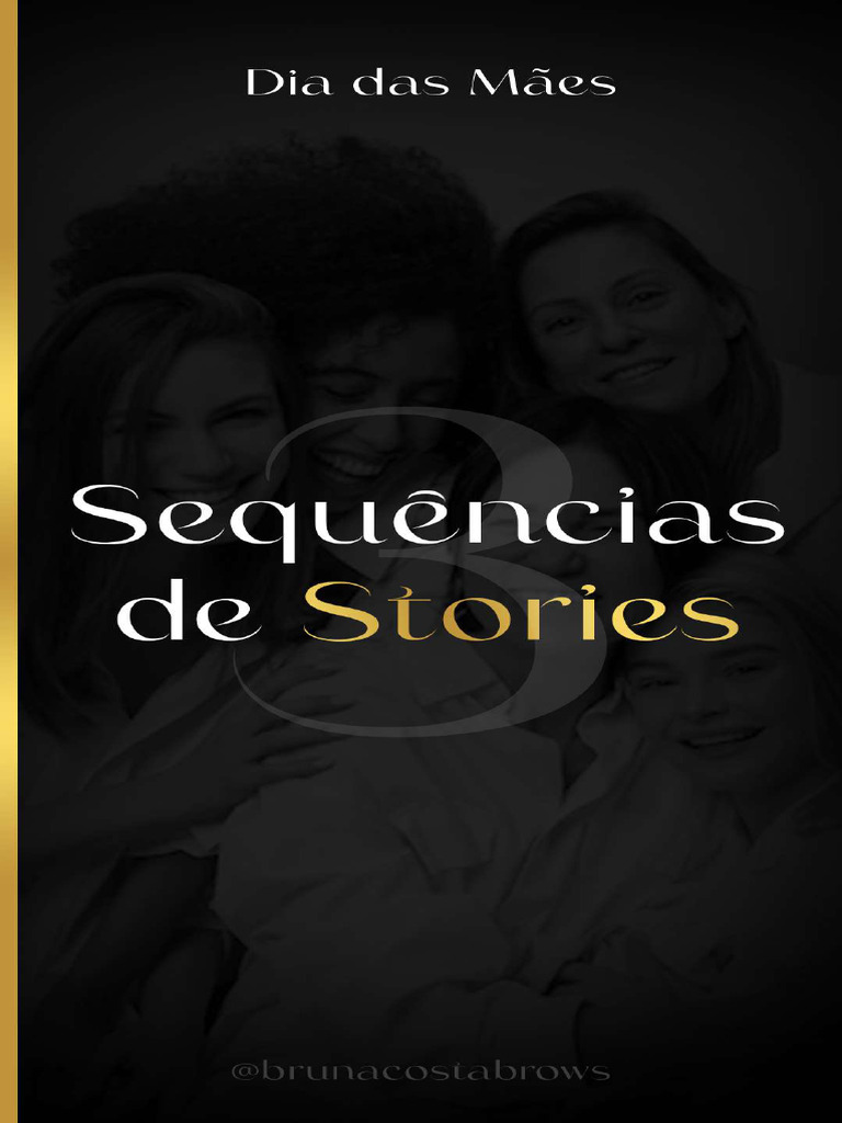 3 Sequências de Stories Maes | PDF