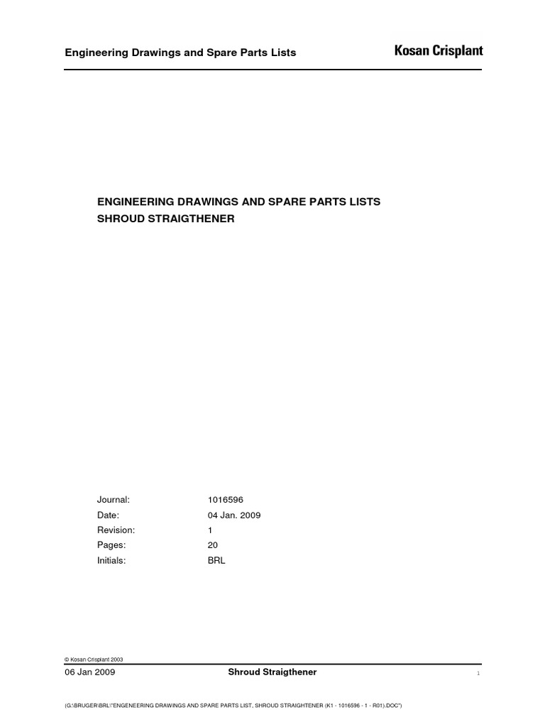 Engeneering Drawings and Spare Parts List - Shroud Straightener - English (K1 - 1016596 - 1 ...