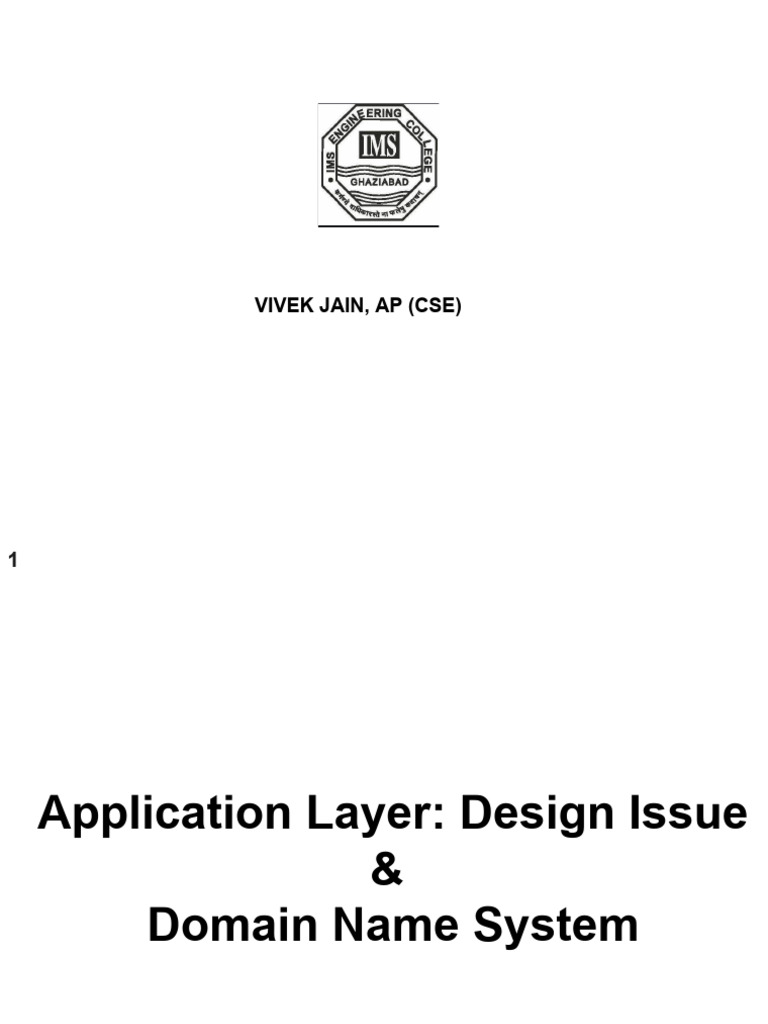Unit 5 - 1 - Applicationlayer - DesignIssue&DNS | PDF | Domain Name System | Domain Name