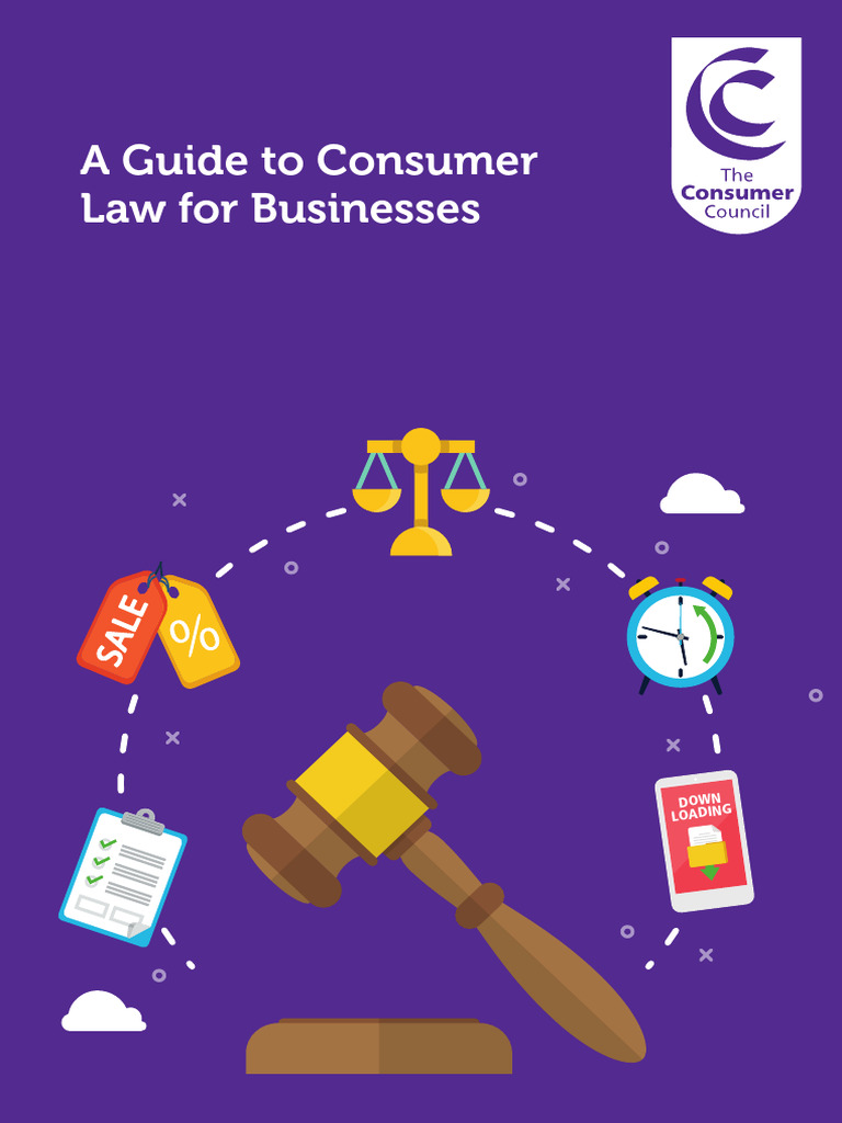 A Guide To Consumer Law For Businesses | PDF | Consumer Protection | Goods